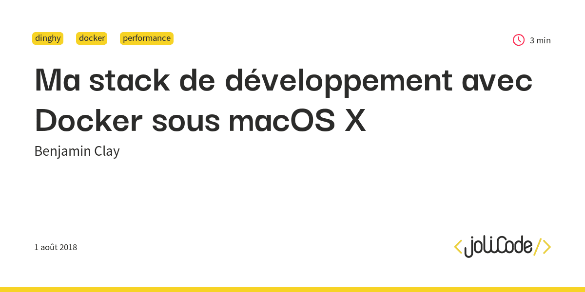 Ma stack de développement avec Docker sous macOS X - JoliCode