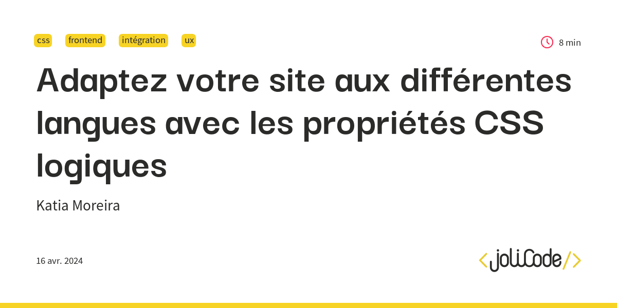 Adaptez votre site aux différentes langues avec les propriétés CSS ...
