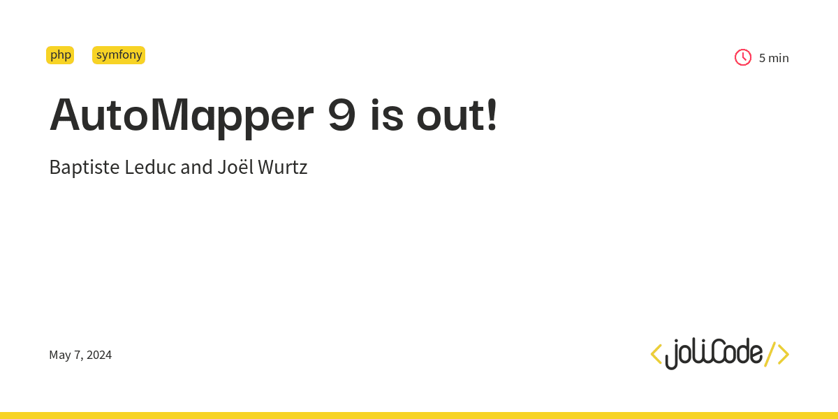 AutoMapper 9 is out! - JoliCode