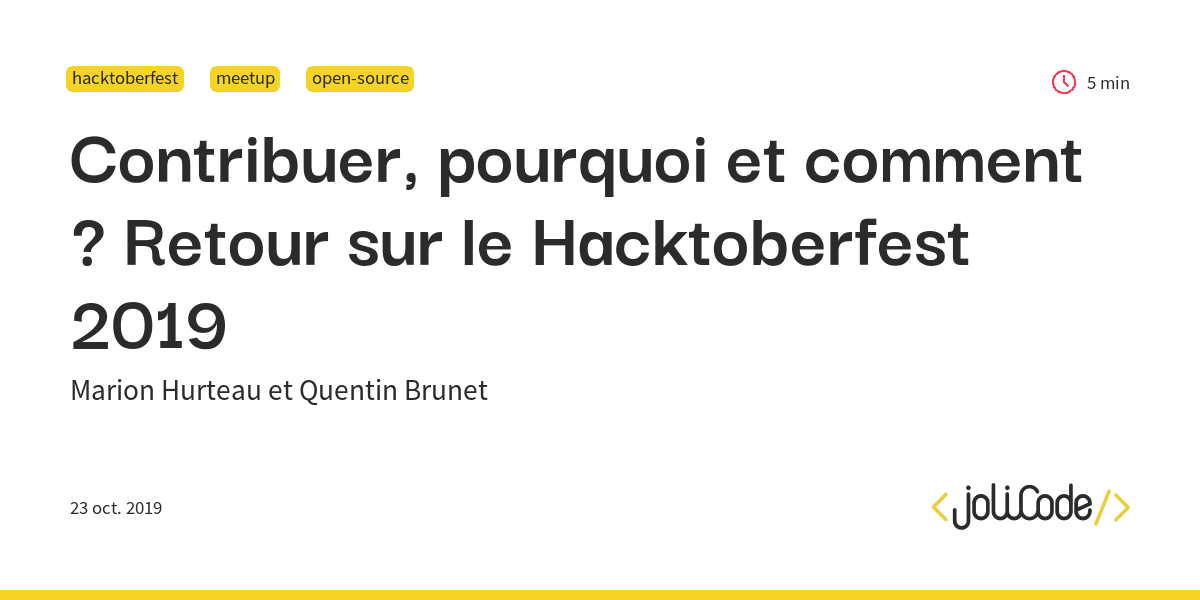 Contribuer, pourquoi et comment ? Retour sur le Hacktoberfest 2019 - JoliCode