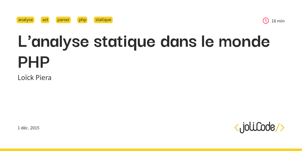 L'analyse statique dans le monde PHP - JoliCode