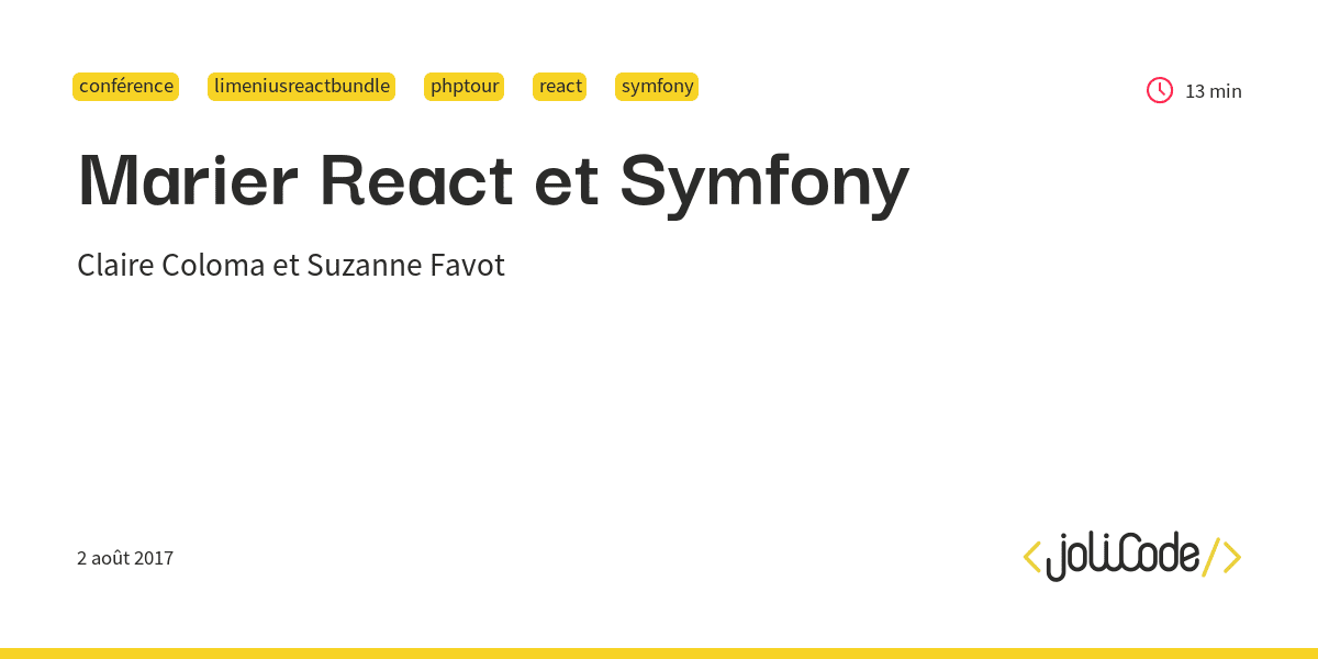 Marier React et Symfony - JoliCode