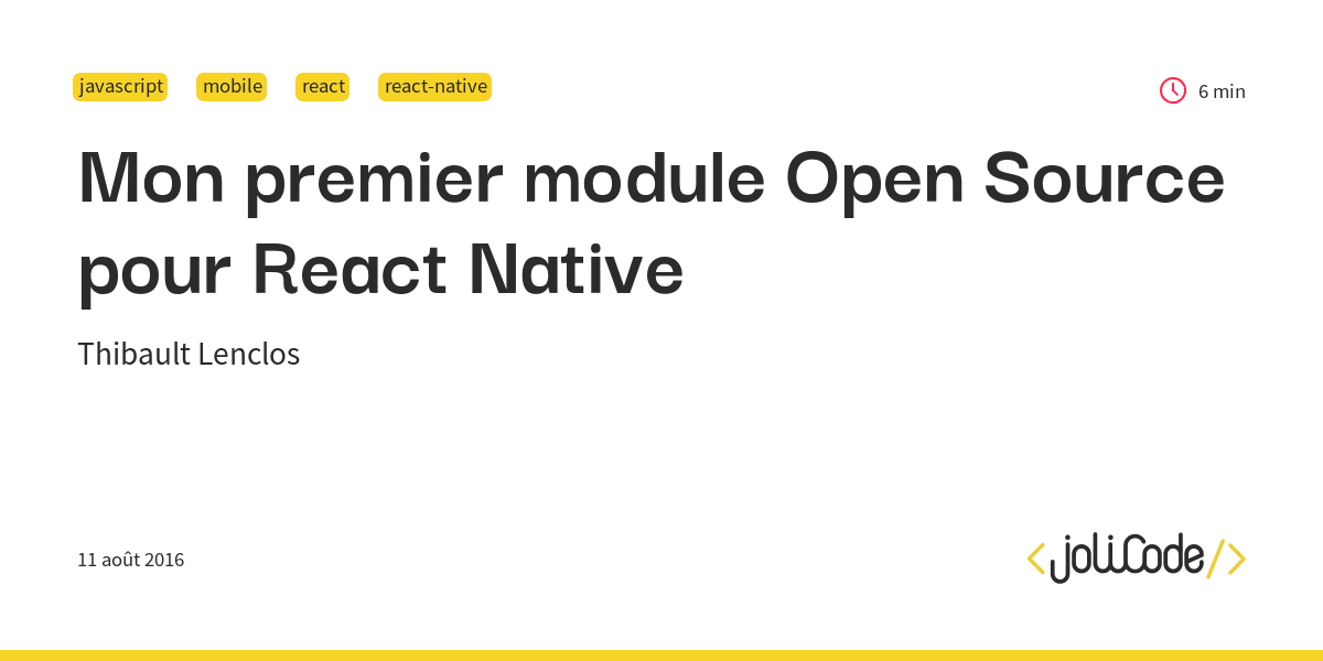 Mon premier module Open Source pour React Native - JoliCode