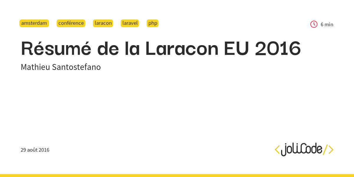 Résumé de la Laracon EU 2016 - JoliCode