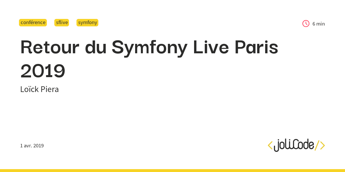 Retour du Symfony Live Paris 2019 - JoliCode