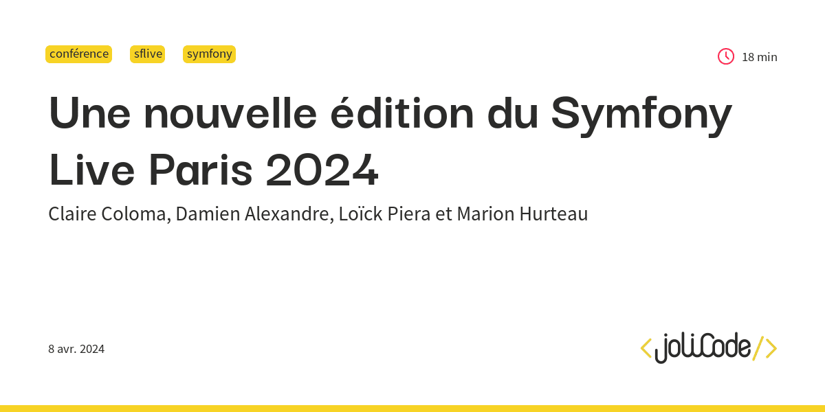 Une nouvelle édition du Symfony Live Paris 2024 - JoliCode